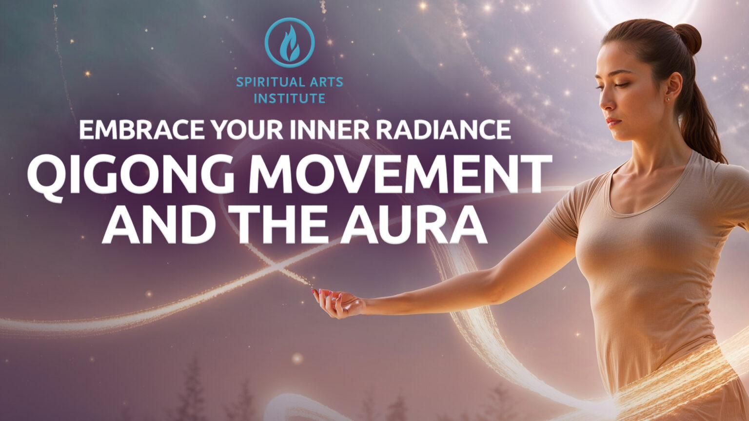 Qigong Movement and the Aura